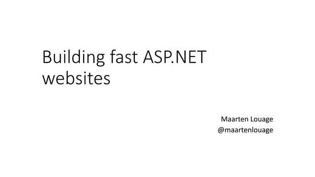 Building fast aspnet websites | PPTX Building fast aspnet websites | PPTX