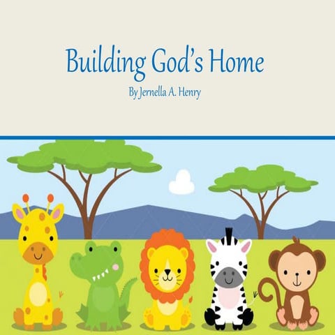 Building God’s Home.ppt
