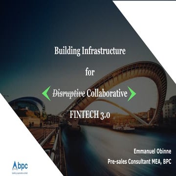 Building infrastructure for_collaborative_fintech_3.0 | PPTX