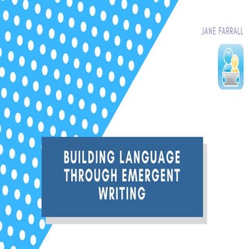 Building Language Through Emergent Writing | PDF