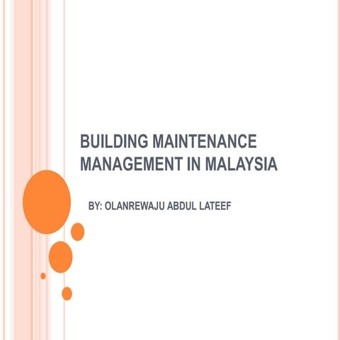 Building maintenance management in malaysia | PPT