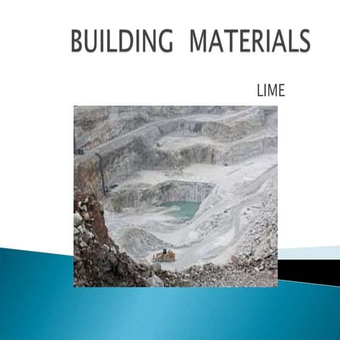 Building materials as lime | PPTX | Geology | Science