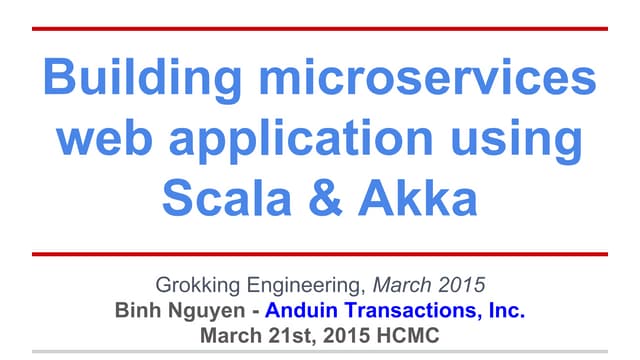 Building Microservices Web Application Using Scala And Akka Ppt 5096