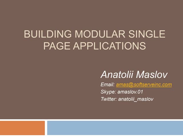 Building modular single page applications | PPTX Building modular single page applications | PPTX