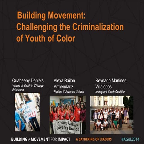 Building Movement: Challenging the Criminalization of Youth of Color ...