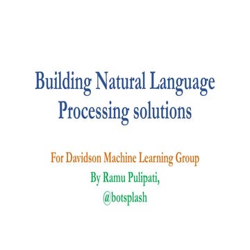 Building Nlp Solutions For Davidson Ml Group Ppt