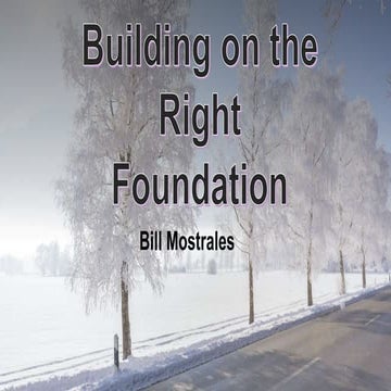 Building on the Right Foundation | PPTX