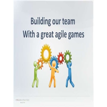 Building our team with great agile games | PPT