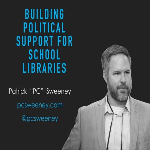 Building Political Support for School Libraries | PPT