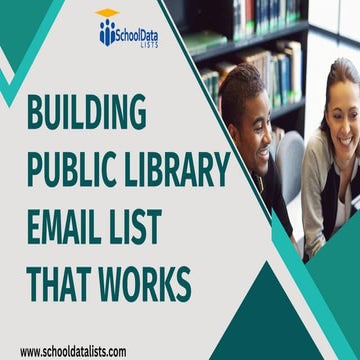 Building Public Library Email List That Works | PPT