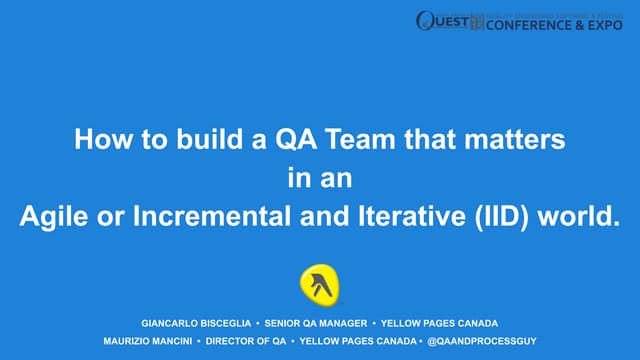 Building Qa Team That Matters For An Agile World Ppt