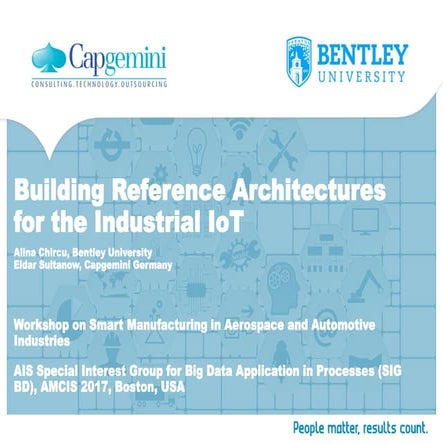Building Reference Architectures for the Industrial IoT | PDF
