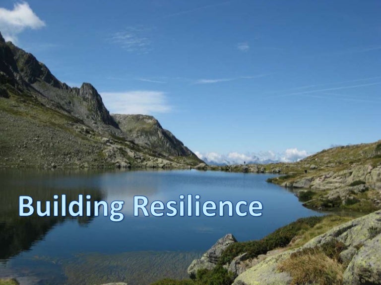 Building resilience