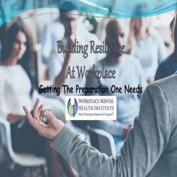 Building Resilience at Workplace | PPTX
