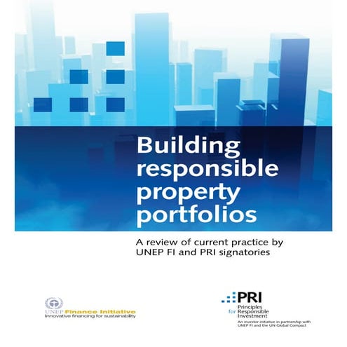 Building resposible property portfolios: a review of current practices ...