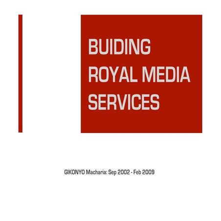 Building Royal Media Services. 12 Radio and 1 TV | PDF