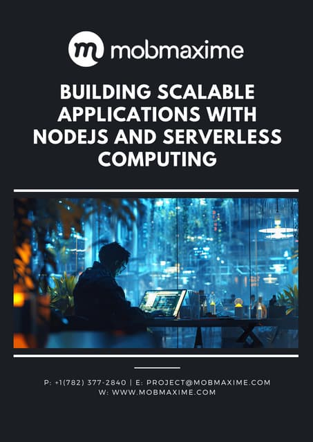 Building Scalable Applications With Nodejs And Serverless Computingpdf