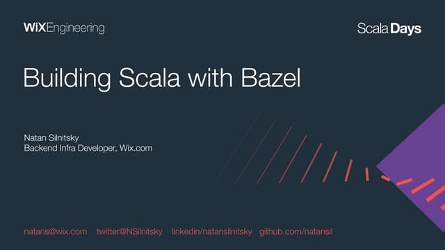 Building Scala with Bazel - Scala Days | PPT Building Scala with Bazel - Scala Days | PPT