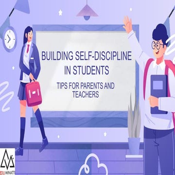Building Self-Discipline in Students Tips for Parents and Teachers.pptx