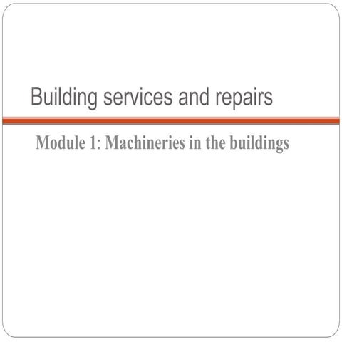Building services and repairs mumbai university introduction | PPT