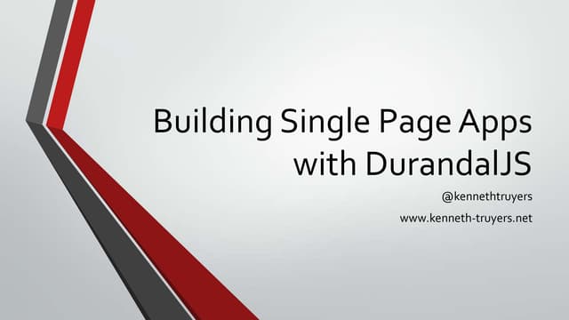 Building single page apps with Durandal js | PPT Building single page apps with Durandal js | PPT