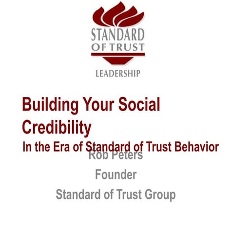 Building Your Social Credibility In The Era Of Standard Of Trust ...
