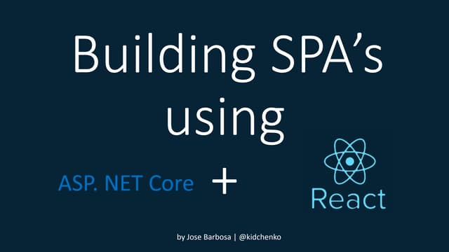 Building Spas Using Reactjs And Asp Net Core Ppt