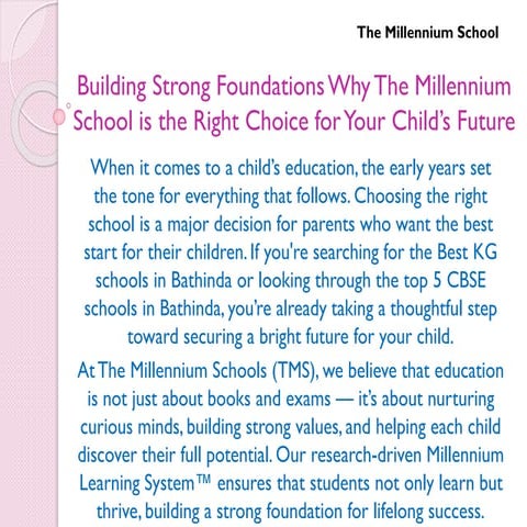 Building Strong Foundations Why The Millennium School is the Right ...