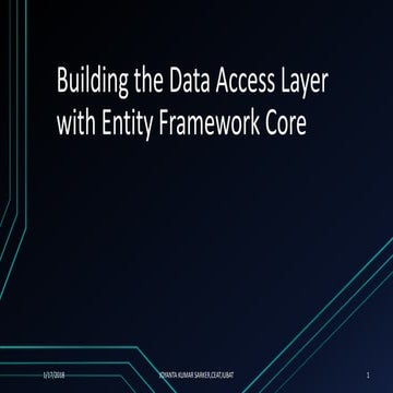 Building the data access layer with entity framework | PPTX