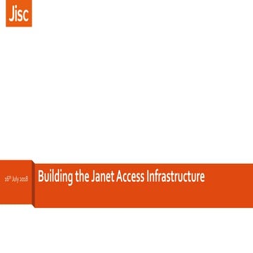 Building the Janet Access infrastructure | PPT