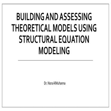 Building Theoretical Models Using Structured Equation Modeling Ppt
