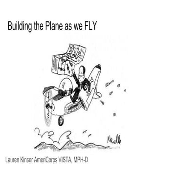 Building the Plane As We Fly | PDF