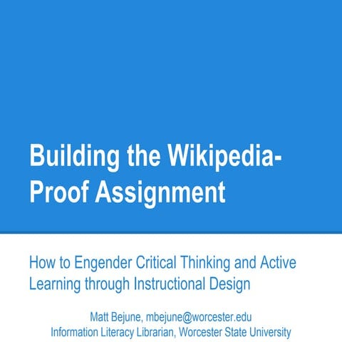 Building the wikipedia proof assignment Matt Bejune | PPTX