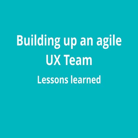Building up an agile ux team | PDF