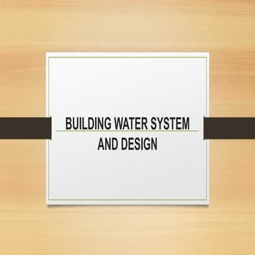 rec BUILDING WATER SYSTEM AND DESIGN.pptx