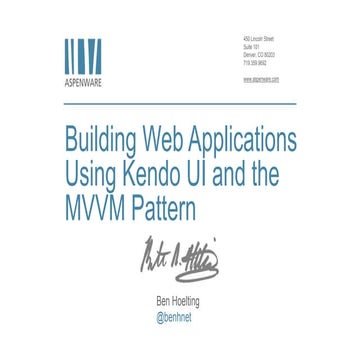 Building Web Applications Using Kendo Ui And The Mvvm Pattern Ppt