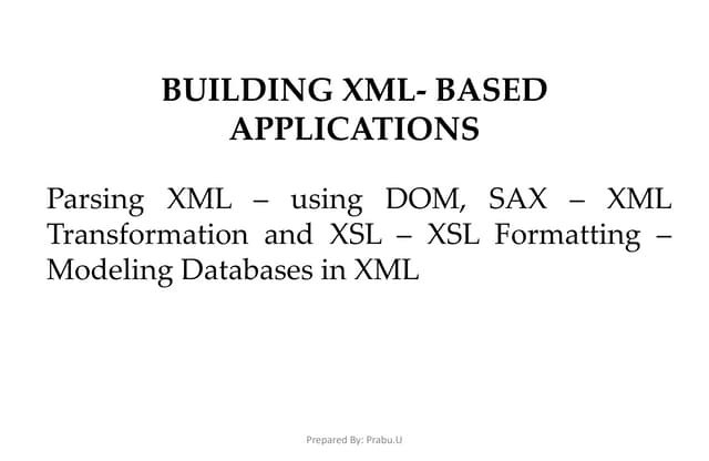 Building Xml Based Applications Ppt 6607