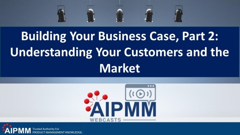 Building Your Business Case