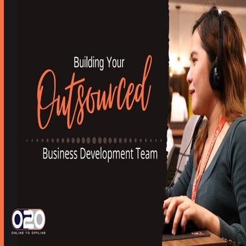 Building your outsourced business development team | PPT