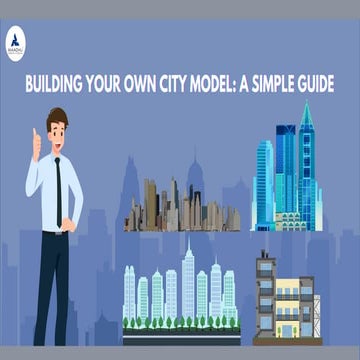 Building Your Own City Model A Simple Guide.pdf