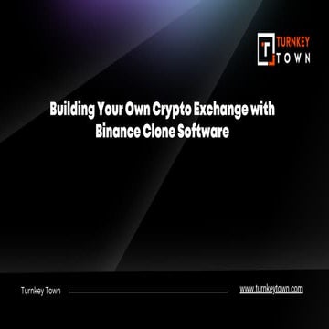 Building Your Own Crypto Exchange with Binance Clone Software.pdf