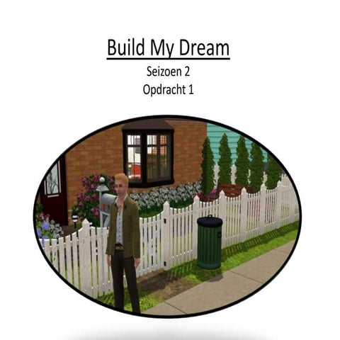 Build my dream | PPT