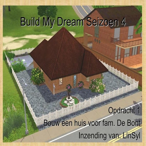 Build my dream seizoen 4 | PPT