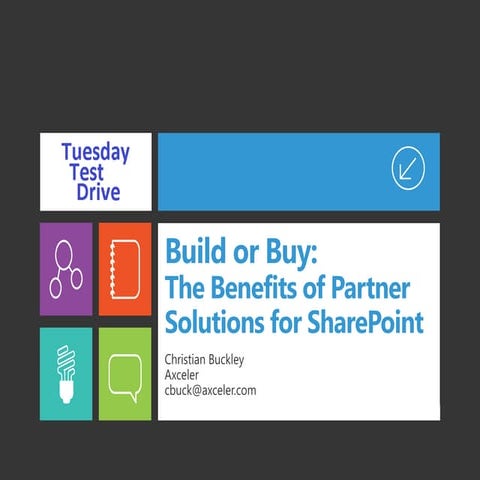 Build or Buy: The Benefits of Partner Solutions for SharePoint | PPTX
