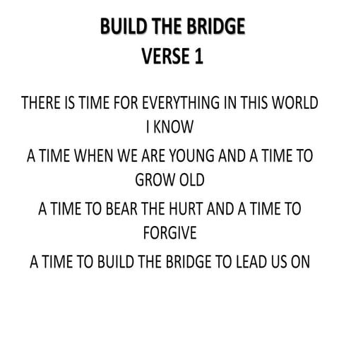 build the bridge.pptx | Contemporary Hits/Pop/Top 40 | Music