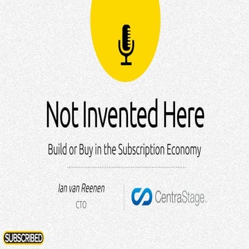 Build vs. Buy: The Cio's Dilemma (Centrastage) | PPT