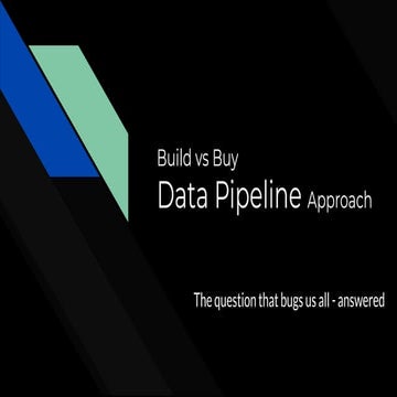 Build Vs Buy Data Pipeline Approach Ppt 