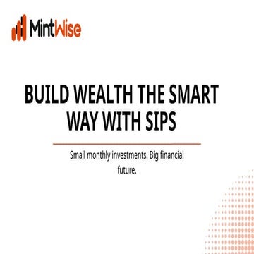 Build Wealth the Smart Way with SIPs.pptx