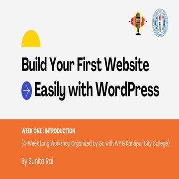 Build Your First Website With Wordpress Workshop Introduction Ppt