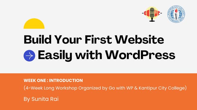 Build Your First Website With Wordpress Workshop Introduction Ppt